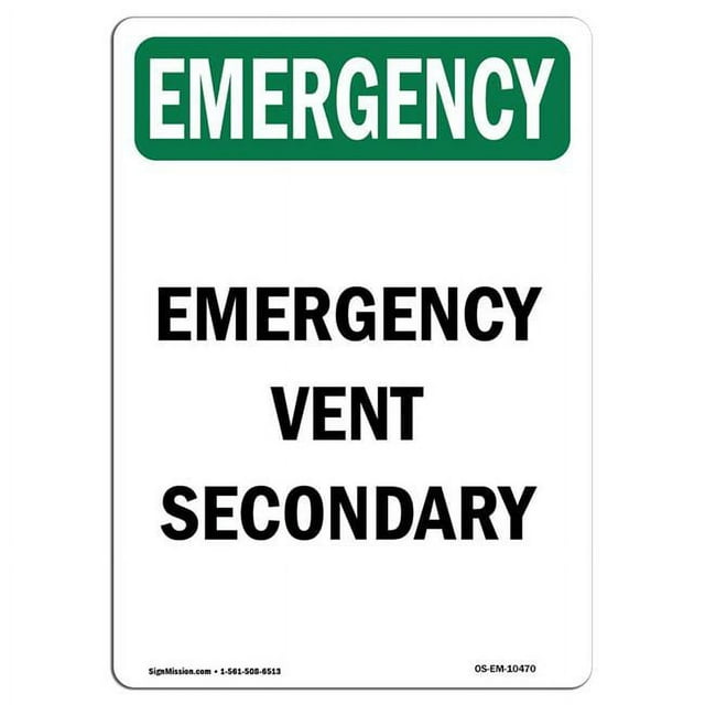 10 x 14 in. OSHA Emergency Sign - Vent Secondary - Walmart.com