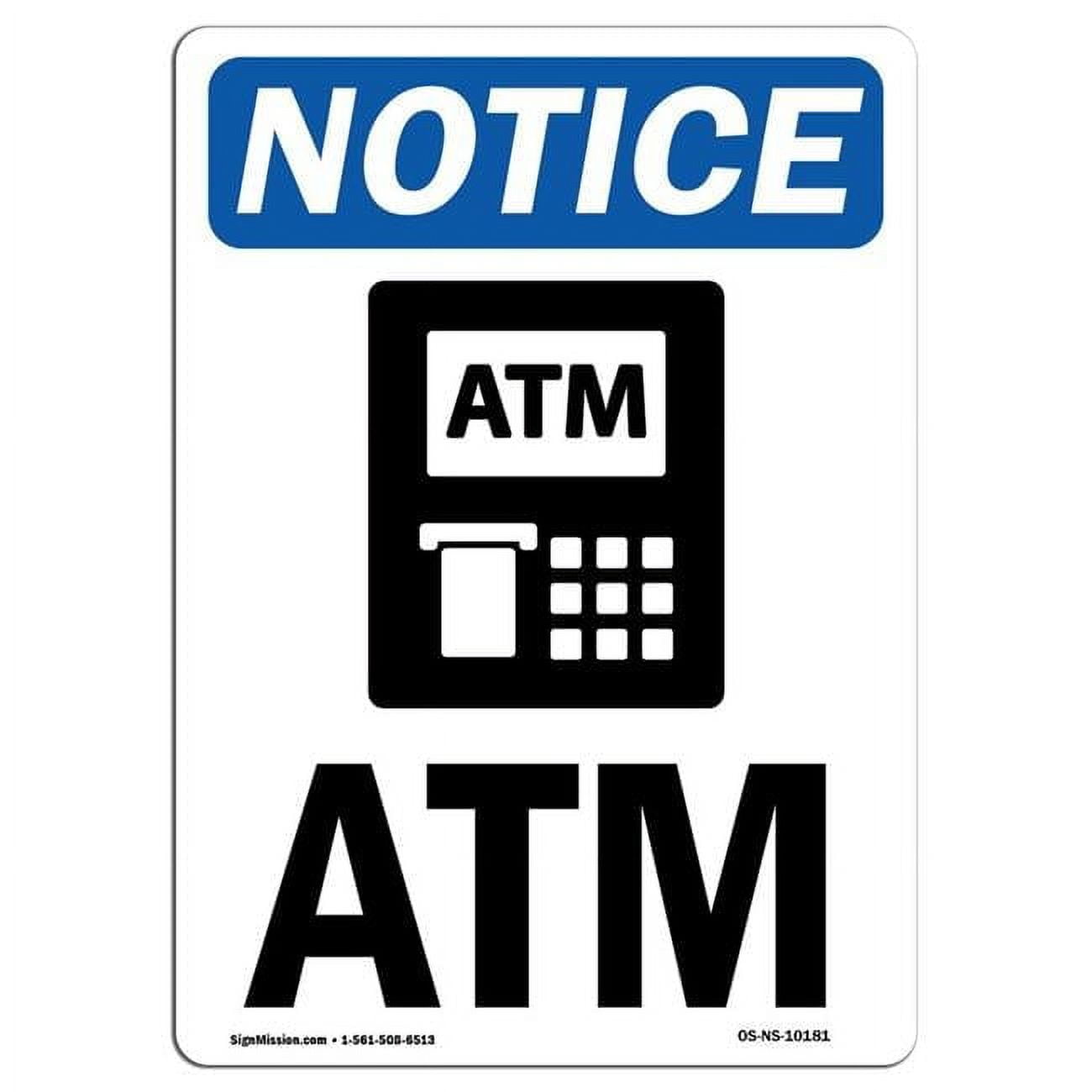 10 x 14 in. OSHA Notice Sign - ATM with Symbol - Walmart.com