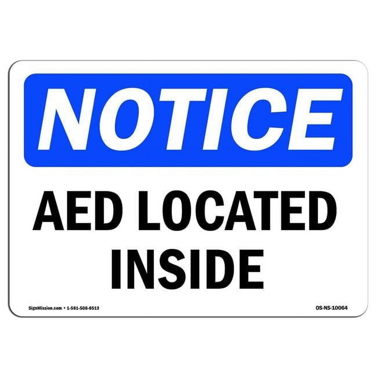 10 x 14 in. OSHA Notice Sign - Aed Located Inside - Walmart.com
