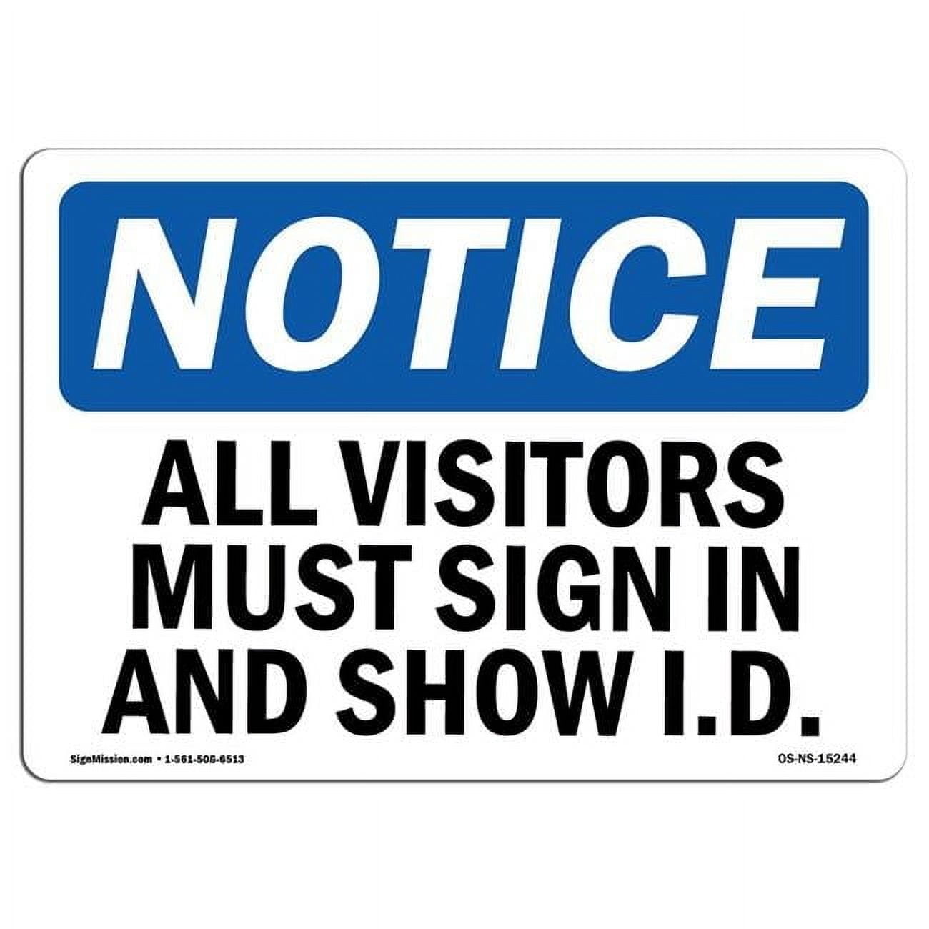 10 x 14 in. OSHA Notice Sign - All Visitors Must - Walmart.com