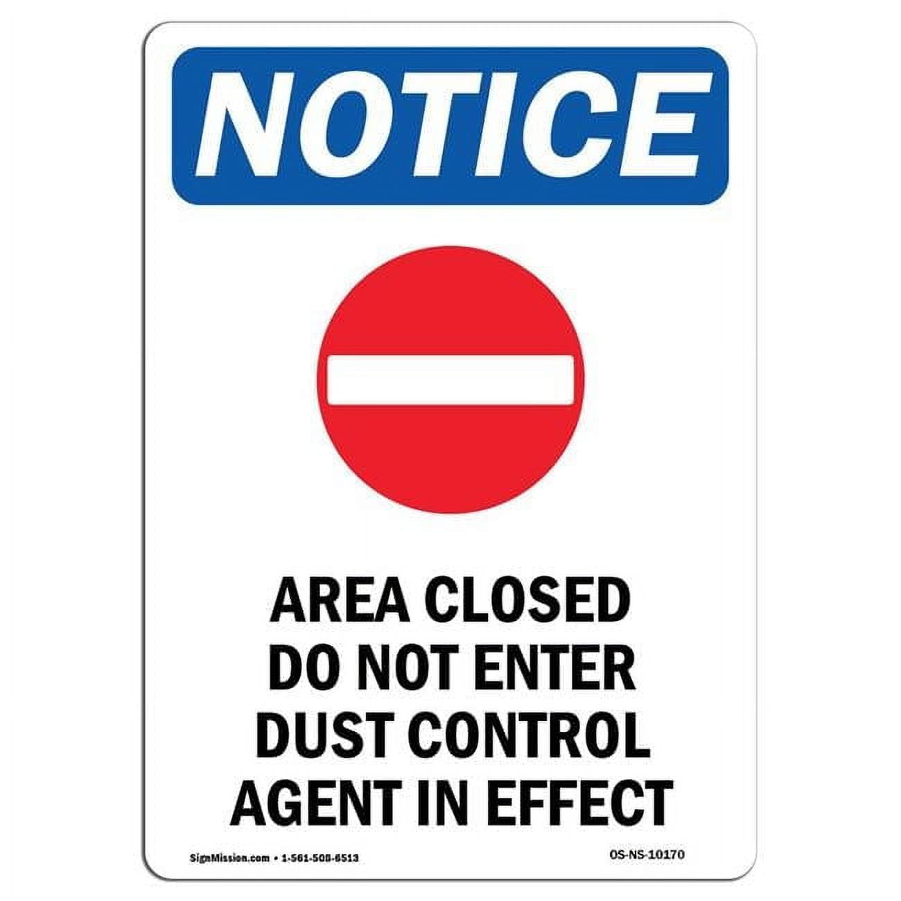 10 x 14 in. OSHA Notice Sign - Area Closed Do Not - Walmart.com