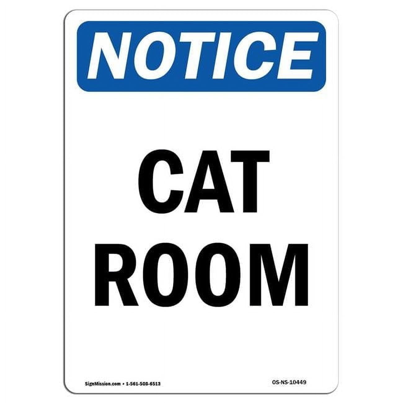 10 x 14 in. OSHA Notice Sign - Cat Room - Walmart.com