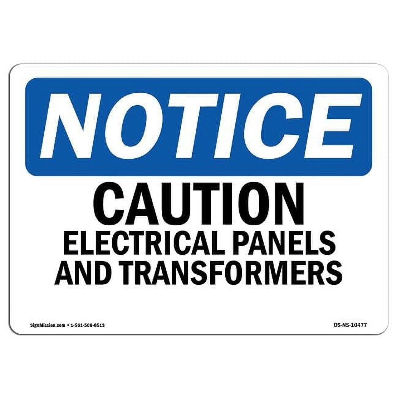 10 x 14 in. OSHA Notice Sign - Caution Electrical Panels & Transformers ...