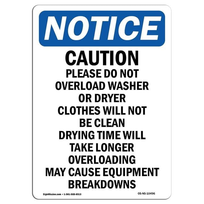 10 x 14 in. OSHA Notice Sign - Caution Please Do Not Overload - Walmart.com