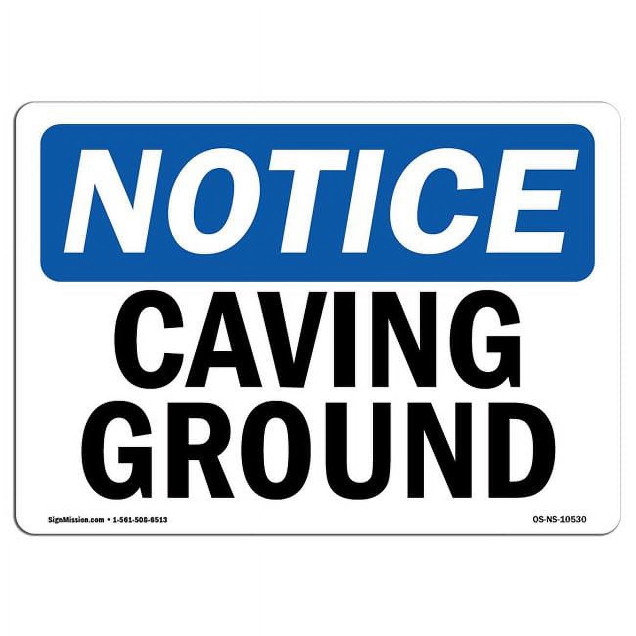 10 x 14 in. OSHA Notice Sign - Caving Ground - Walmart.com