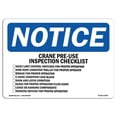 10 x 14 in. OSHA Notice Sign - Crane Pre-Use Inspection Checklist ...