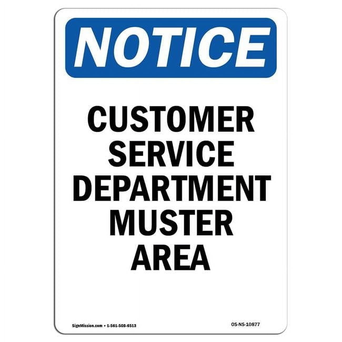 10 x 14 in. OSHA Notice Sign - Customer Service Department Muster Area ...