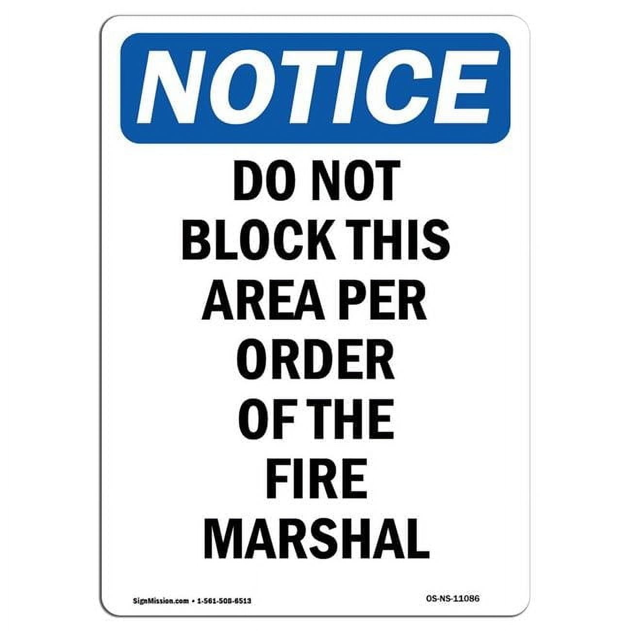 10 x 14 in. OSHA Notice Sign - Do Not Block This Area Per Order ...