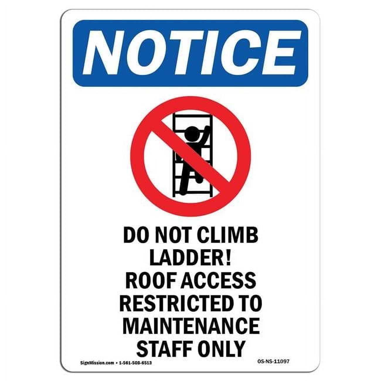 10 x 14 in. OSHA Notice Sign - Do Not Climb Ladder - Walmart.com