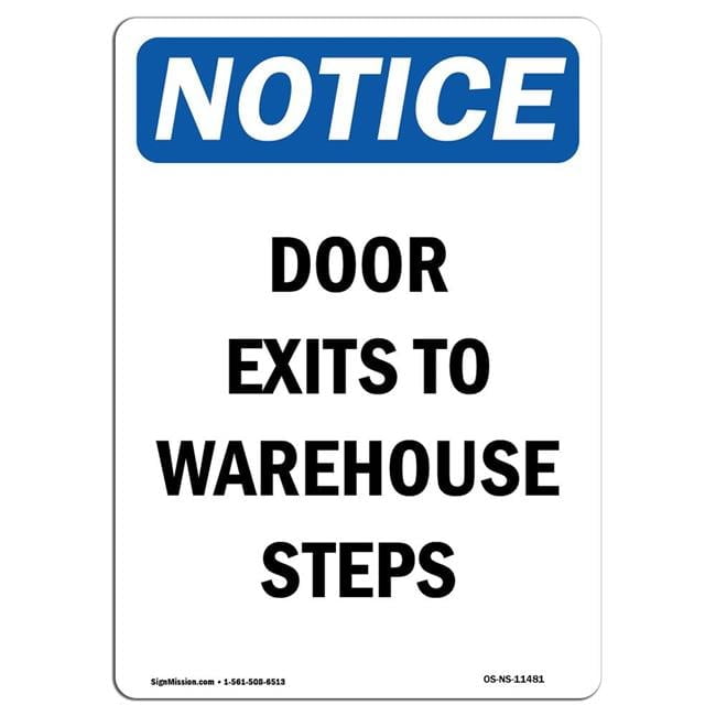 10 x 14 in. OSHA Notice Sign - Door Exits to Warehouse Steps - Walmart.com