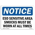 10 x 14 in. OSHA Notice Sign - ESD Sensitive Area Smocks Must Be Worn ...