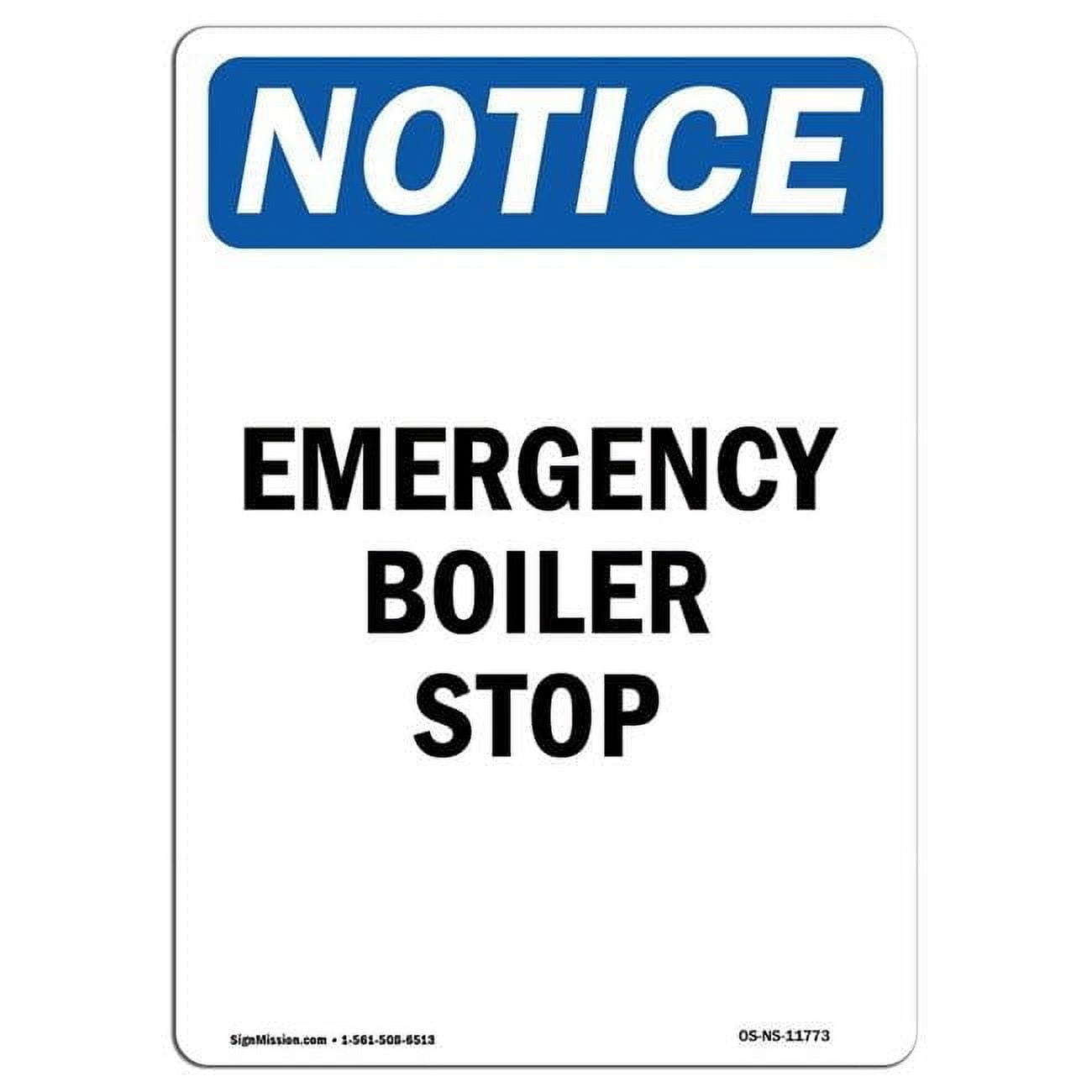 10 x 14 in. OSHA Notice Sign - Emergency Boiler Stop - Walmart.com
