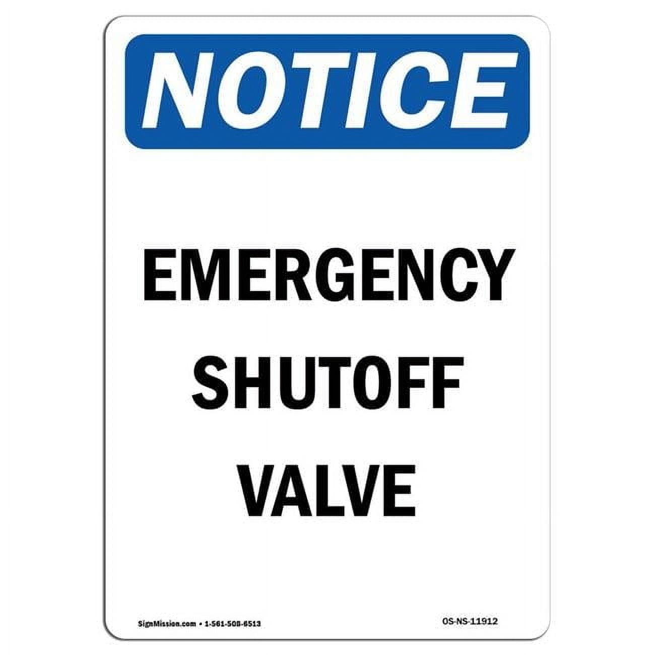 10 x 14 in. OSHA Notice Sign - Emergency Shutoff Valve - Walmart.com