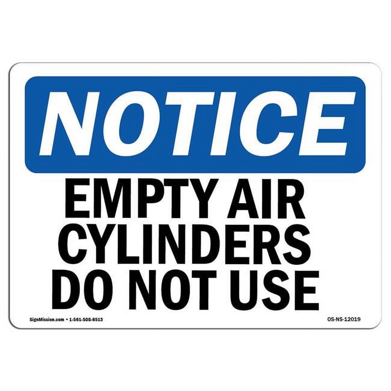 10 x 14 in. OSHA Notice Sign - Empty Air Cylinders Do Not Use - Walmart.com