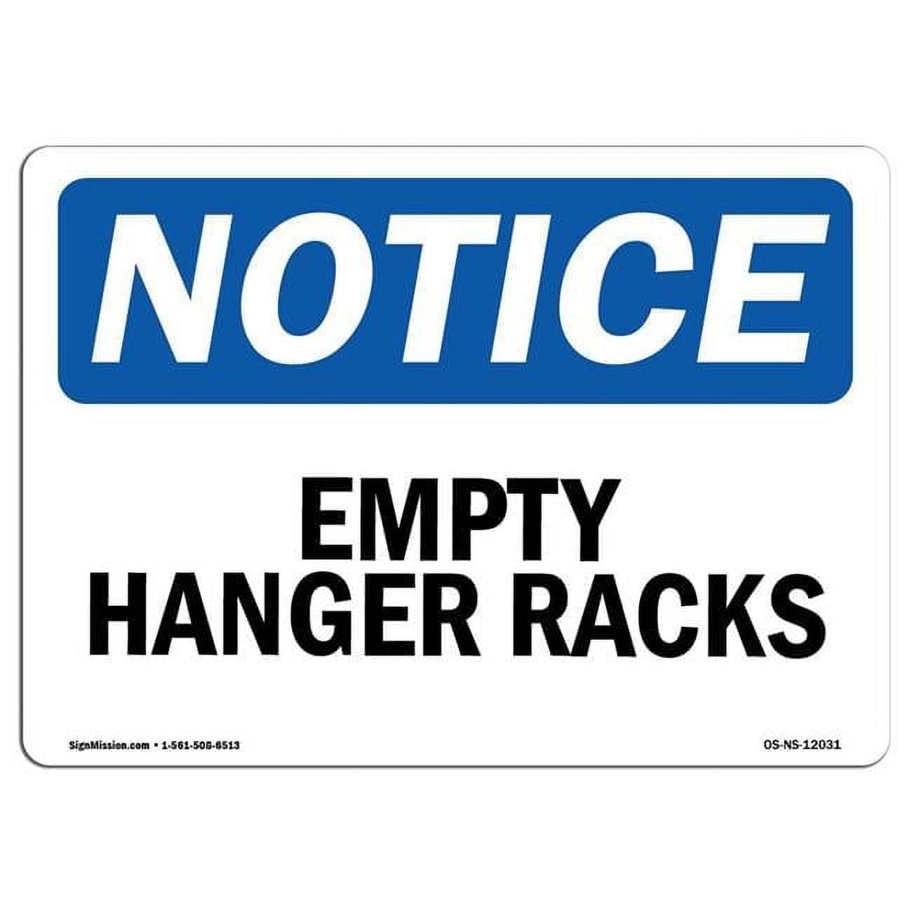 10 x 14 in. OSHA Notice Sign - Empty Hanger Racks - Walmart.com