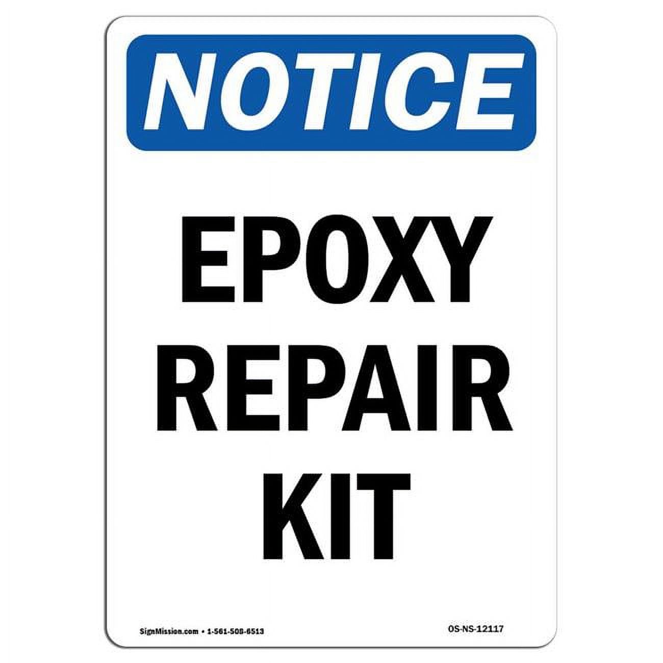 10 x 14 in. OSHA Notice Sign - Epoxy Repair Kit - Walmart.com