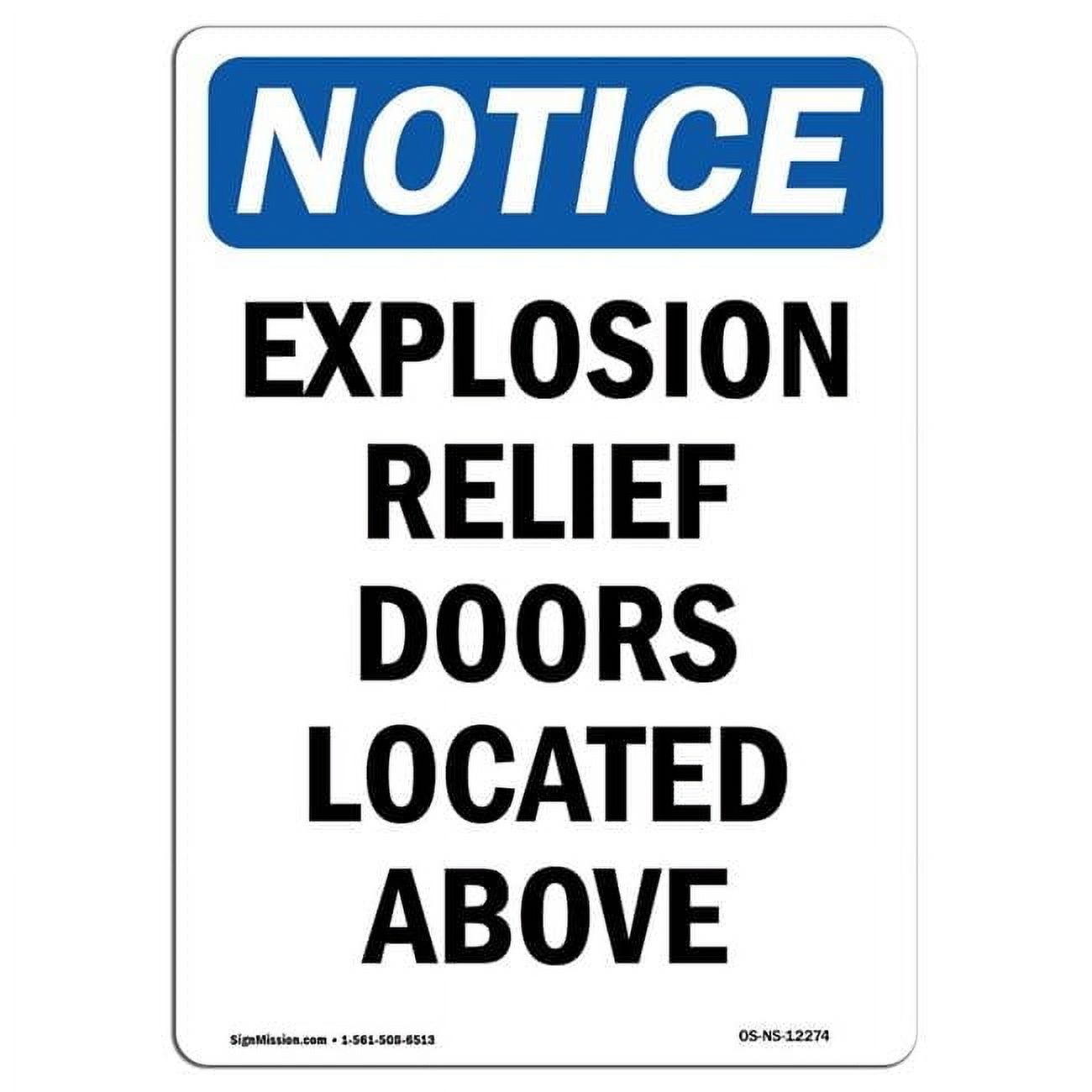 10 x 14 in. OSHA Notice Sign - Explosion Relief Doors Located Above ...