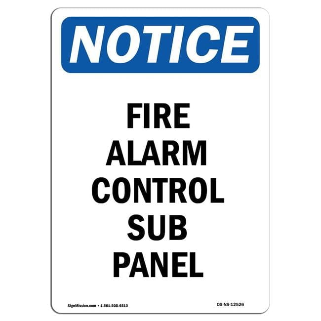 10 x 14 in. OSHA Notice Sign - Fire Alarm Control Sub Panel - Walmart.com