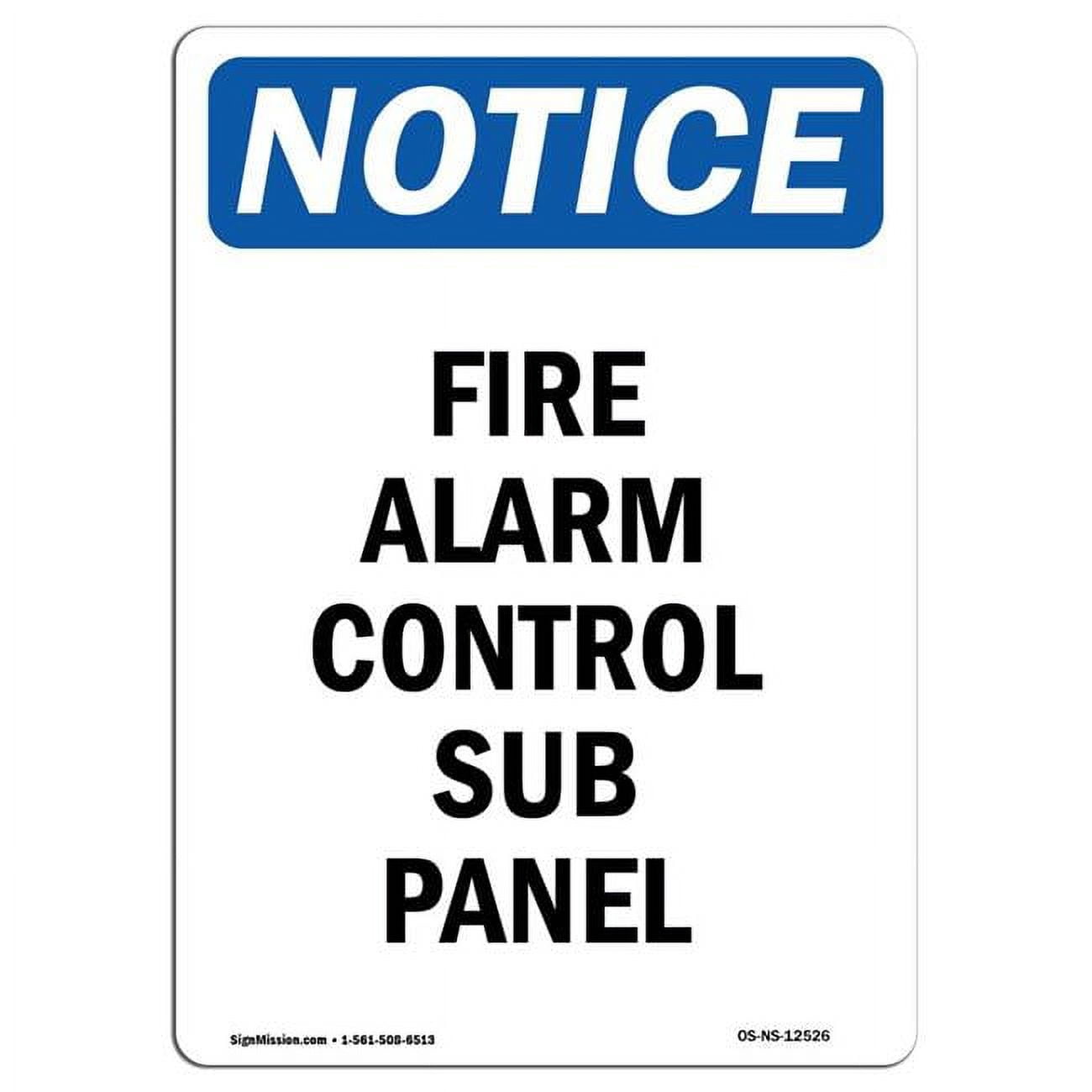 10 x 14 in. OSHA Notice Sign - Fire Alarm Control Sub Panel - Walmart.com