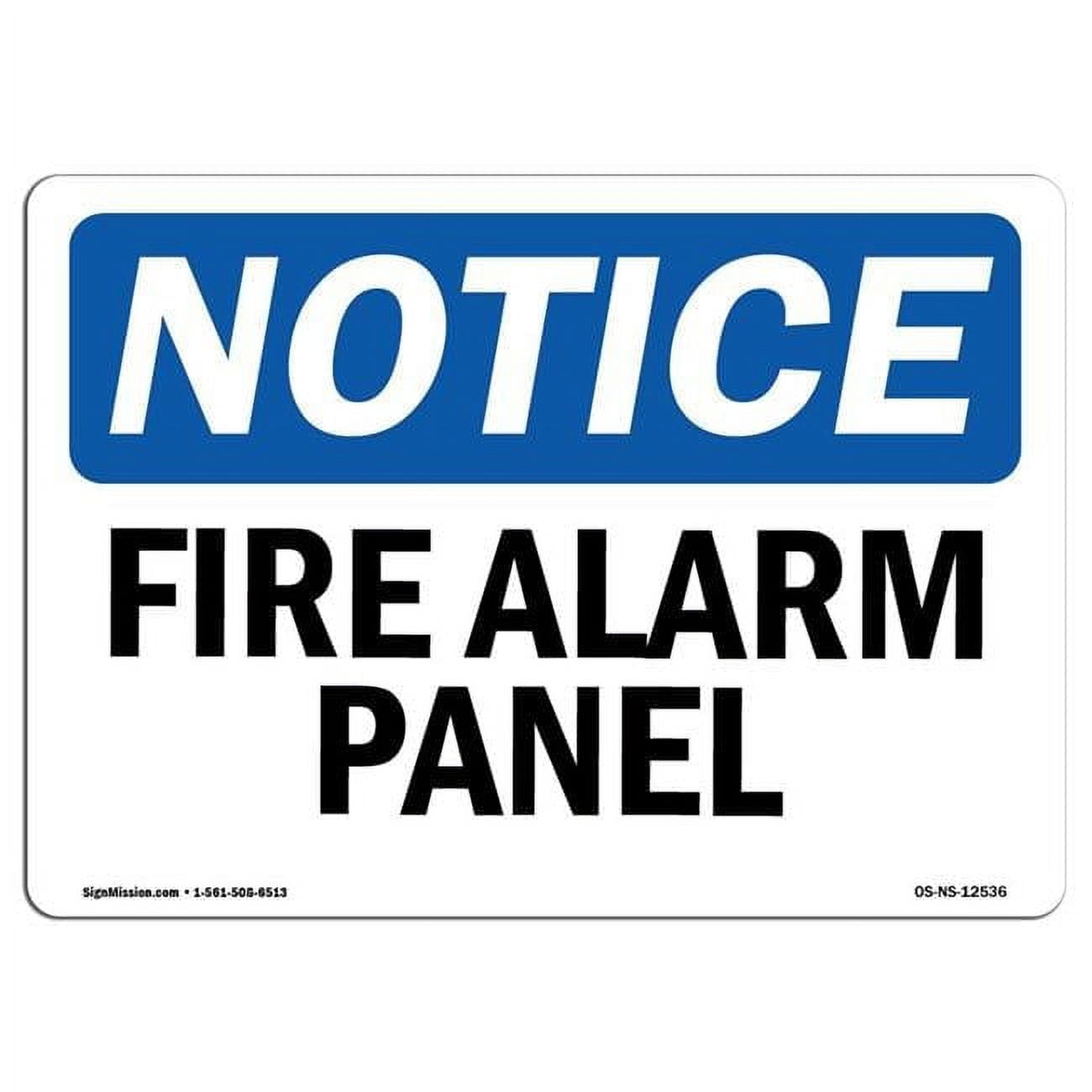10 x 14 in. OSHA Notice Sign - Fire Alarm Panel - Walmart.com