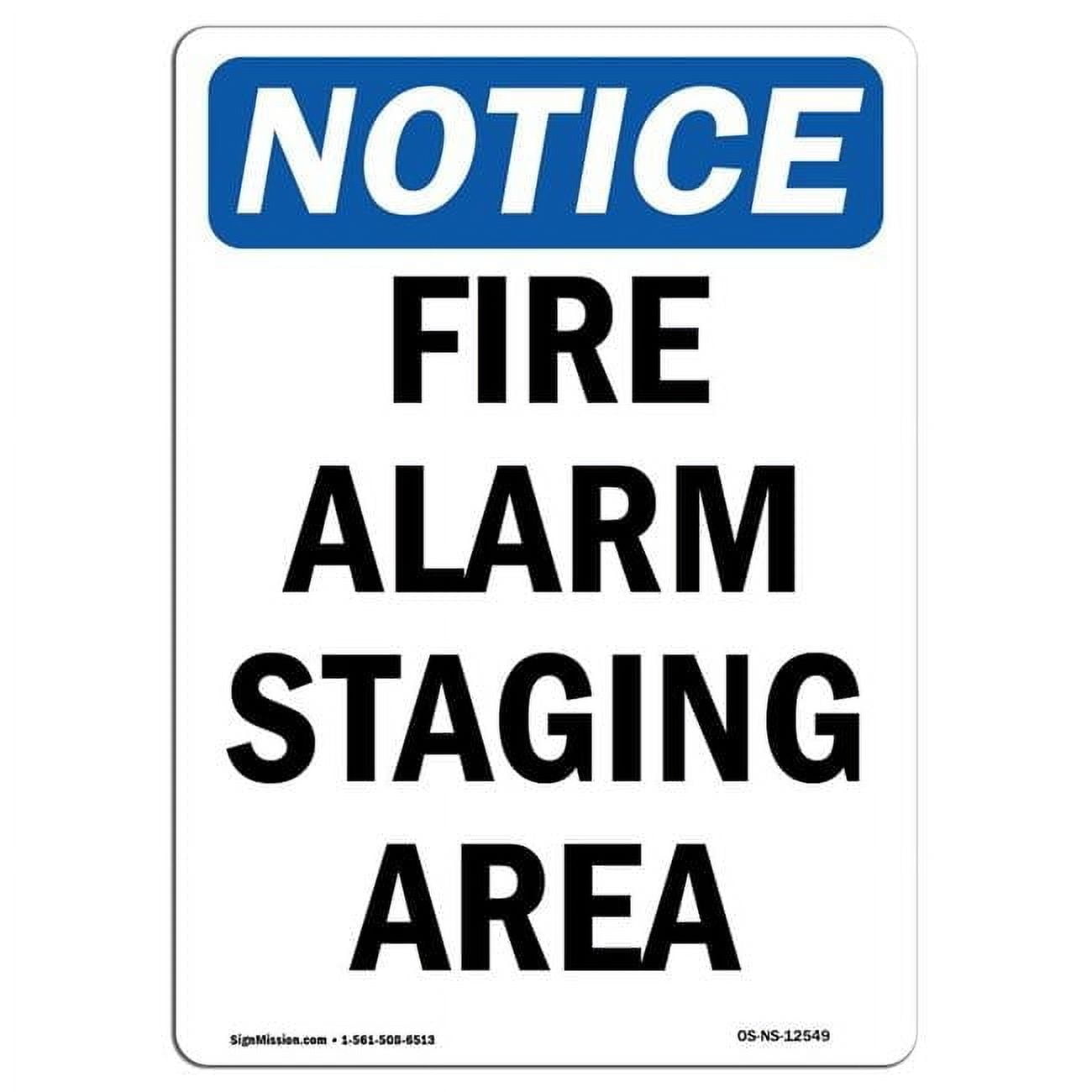 10 x 14 in. OSHA Notice Sign - Fire Alarm Staging Area - Walmart.com