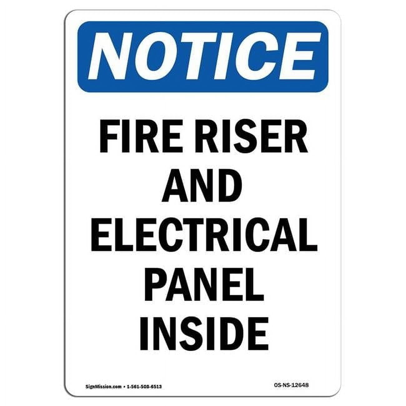 10 x 14 in. OSHA Notice Sign - Fire Riser & Electrical Panel Inside ...