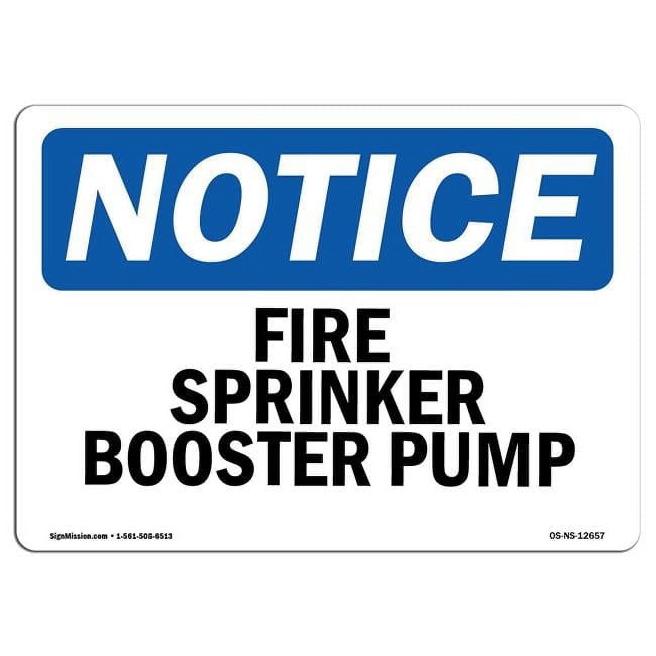10 x 14 in. OSHA Notice Sign - Fire Sprinkler Booster Pump - Walmart.com