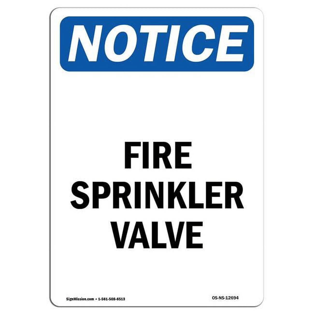 10 x 14 in. OSHA Notice Sign - Fire Sprinkler Valve - Walmart.com
