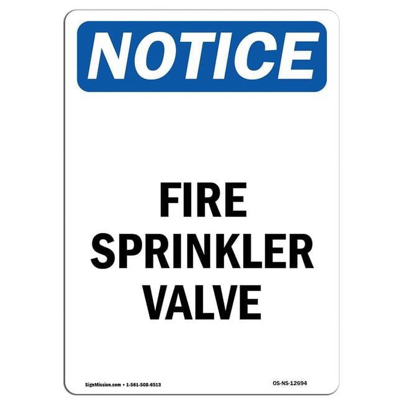 10 x 14 in. OSHA Notice Sign - Fire Sprinkler Valve - Walmart.com