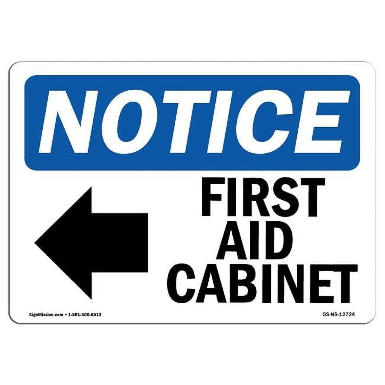 10 x 14 in. OSHA Notice Sign - First Aid Cabinet Left Arrow - Walmart.com