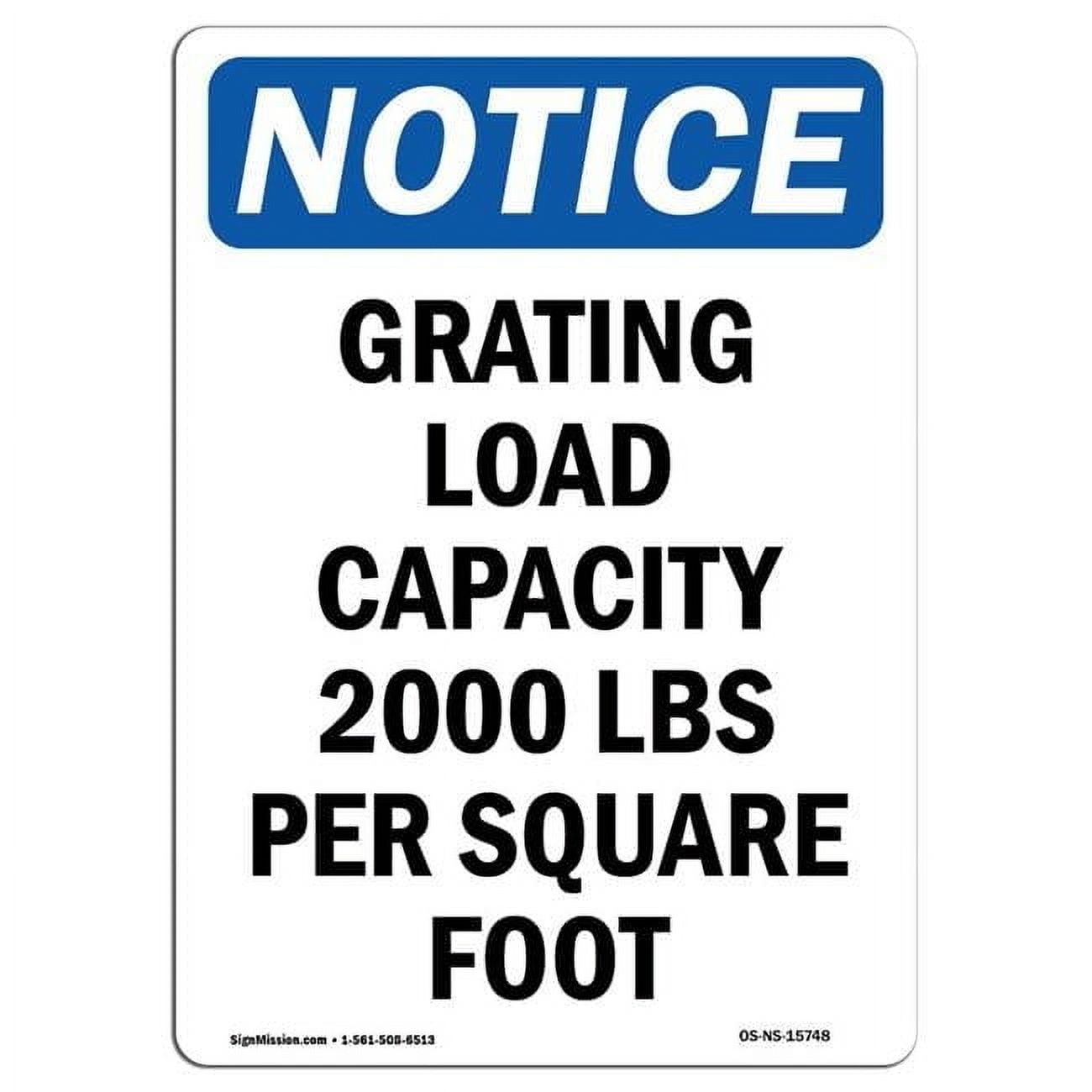 10 x 14 in. OSHA Notice Sign - Grating Load Capacity 2000 - Walmart.com