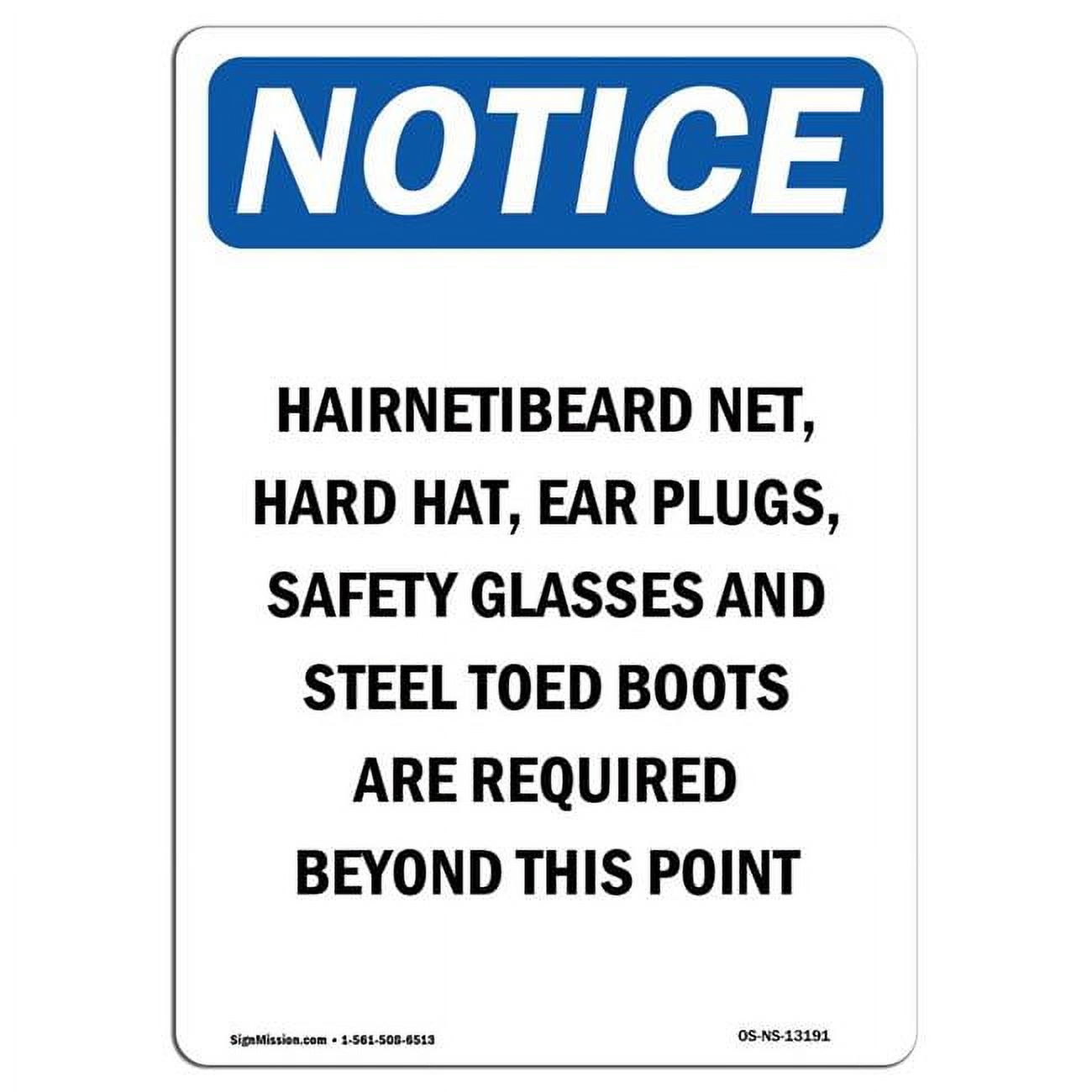 10 x 14 in. OSHA Notice Sign - Hairnet Beard Net, Hard Hat, Ear ...