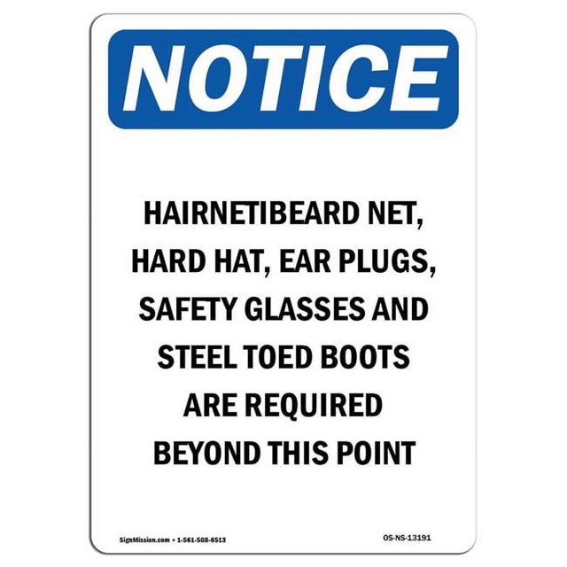 10 x 14 in. OSHA Notice Sign - Hairnet Beard Net, Hard Hat, Ear ...