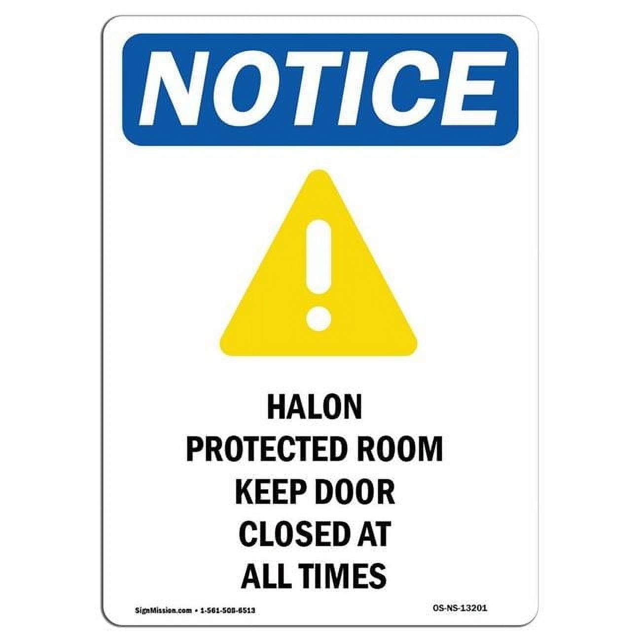 10 x 14 in. OSHA Notice Sign - Halon Protected Room - Walmart.com