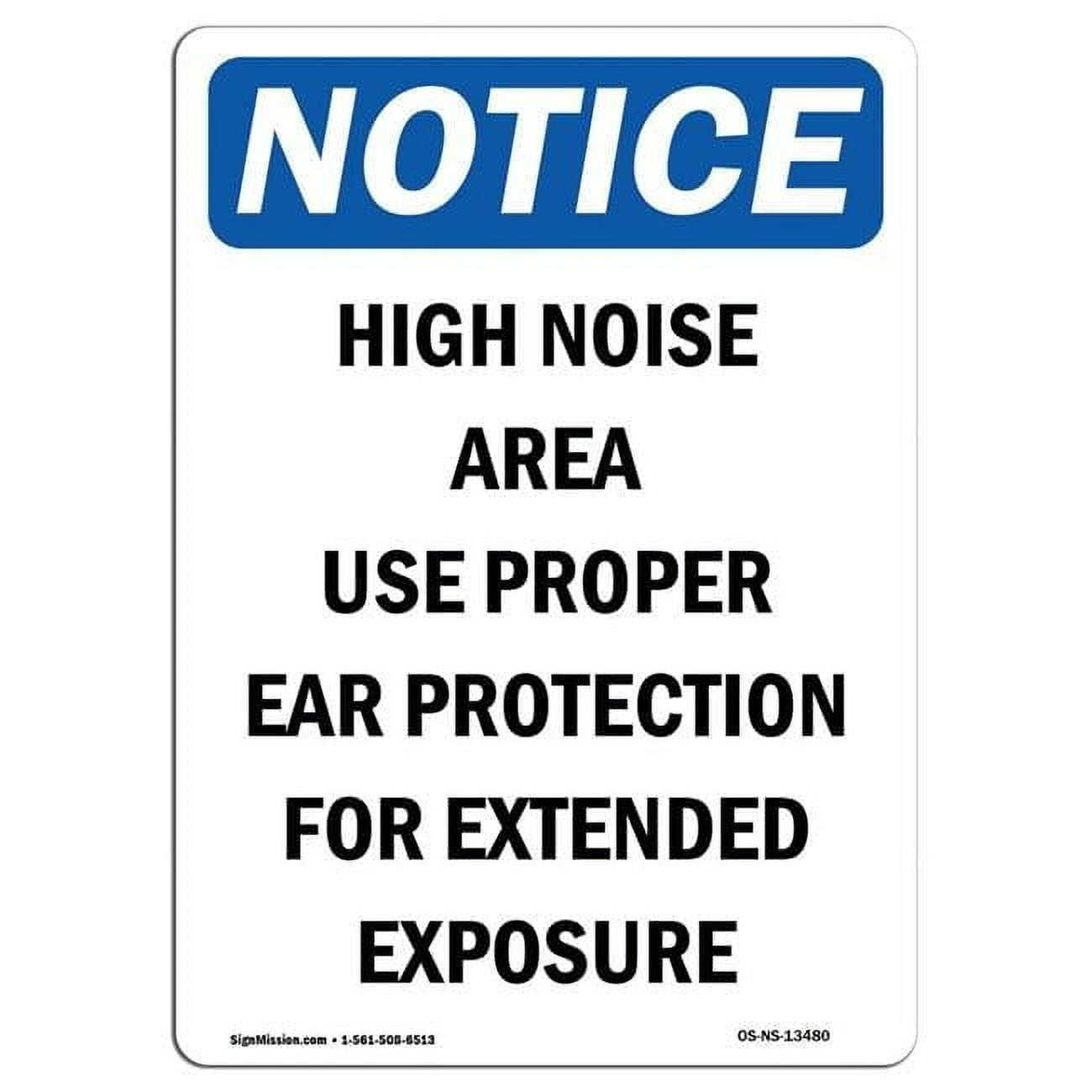 10 x 14 in. OSHA Notice Sign - High Noise Area Use Proper Ear - Walmart.com