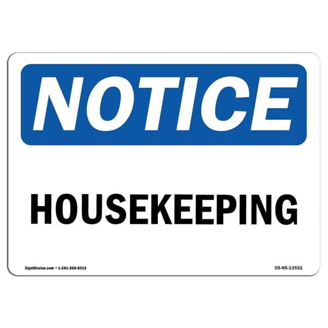 10 x 14 in. OSHA Notice Sign - Housekeeping - Walmart.com