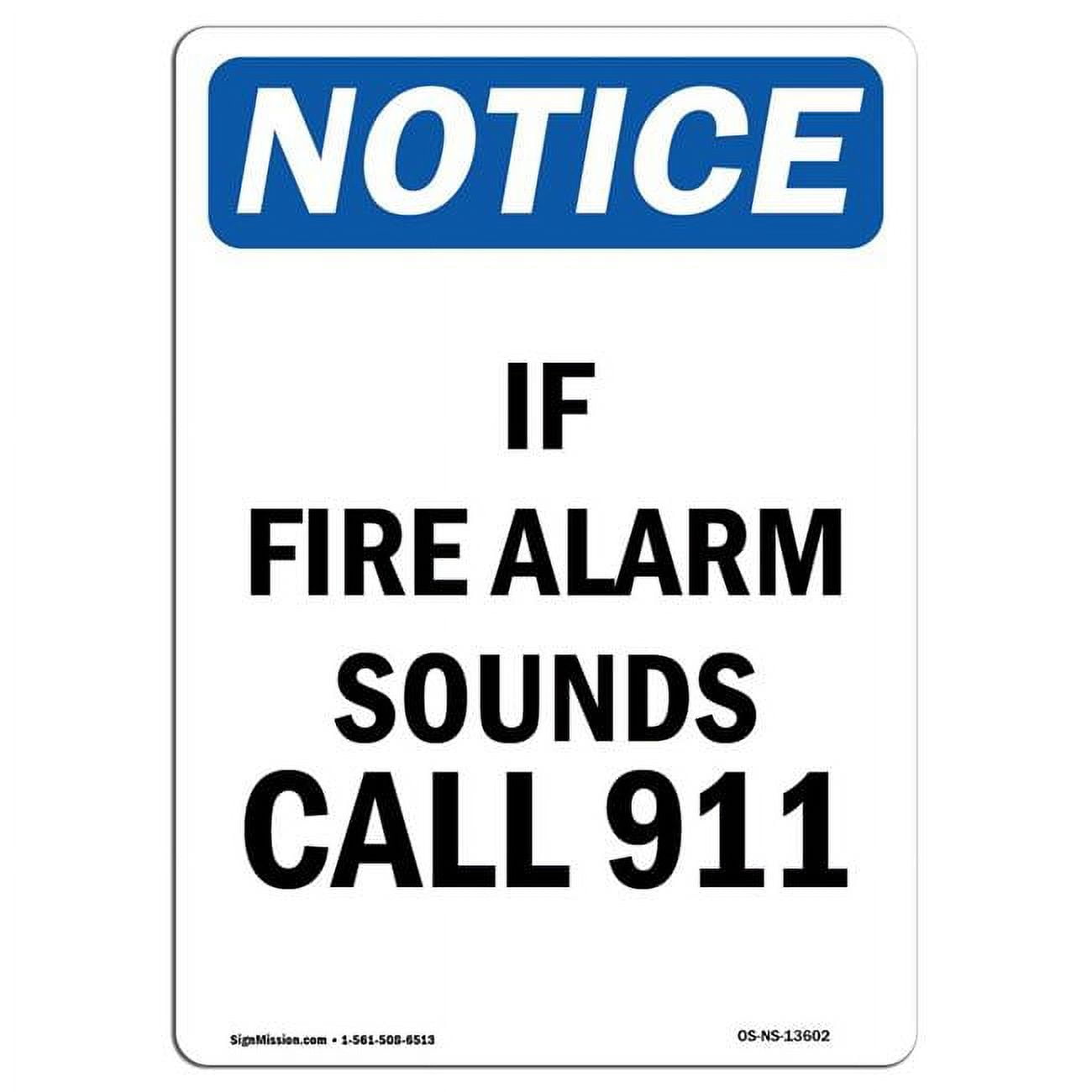 10 x 14 in. OSHA Notice Sign - If Fire Alarm Sounds Call 911 - Walmart.com