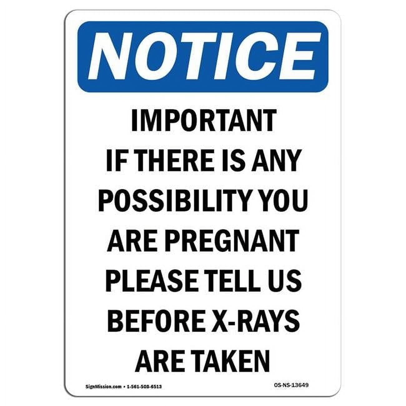 10 x 14 in. OSHA Notice Sign - Important If There is Any Possibility ...