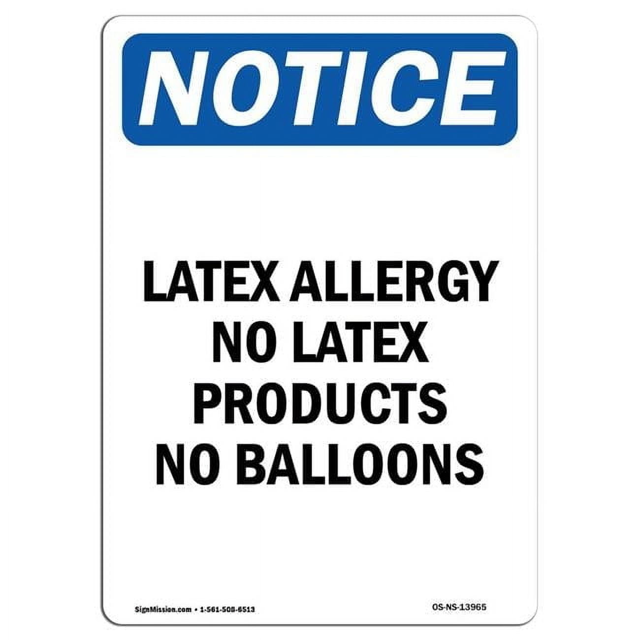 10 x 14 in. OSHA Notice Sign - Latex Allergy No Latex Products No ...