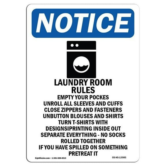 10 x 14 in. OSHA Notice Sign - Laundry Room Rules Empty Your Pockes ...