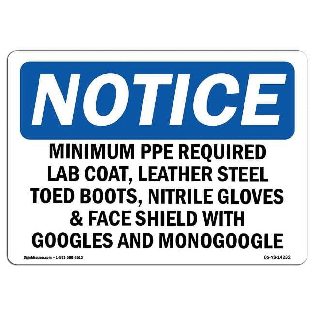 10 x 14 in. OSHA Notice Sign - Minimum PPE Required Lab Coat, Leather ...