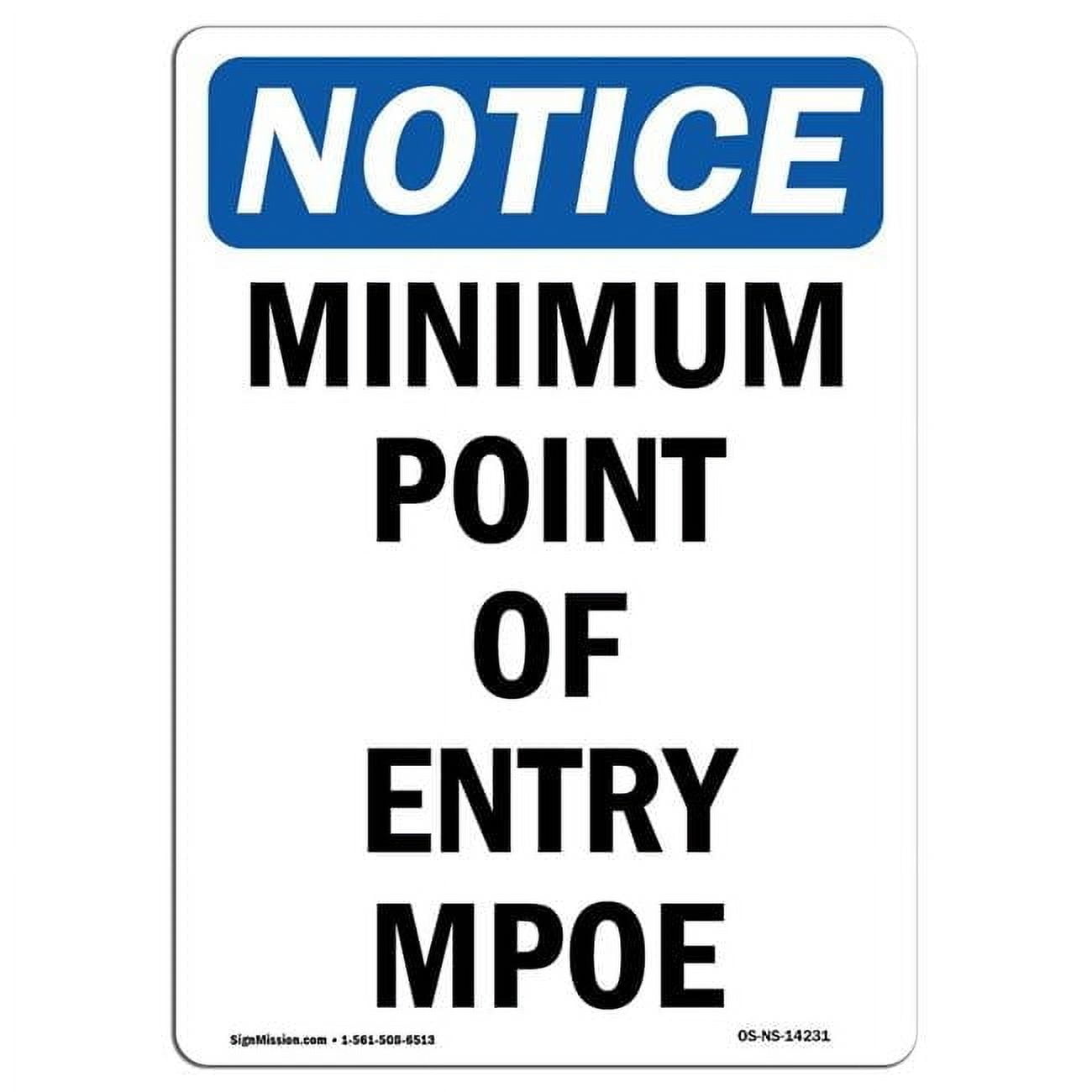10 x 14 in. OSHA Notice Sign - Minimum Point of Entry MPOE - Walmart.com