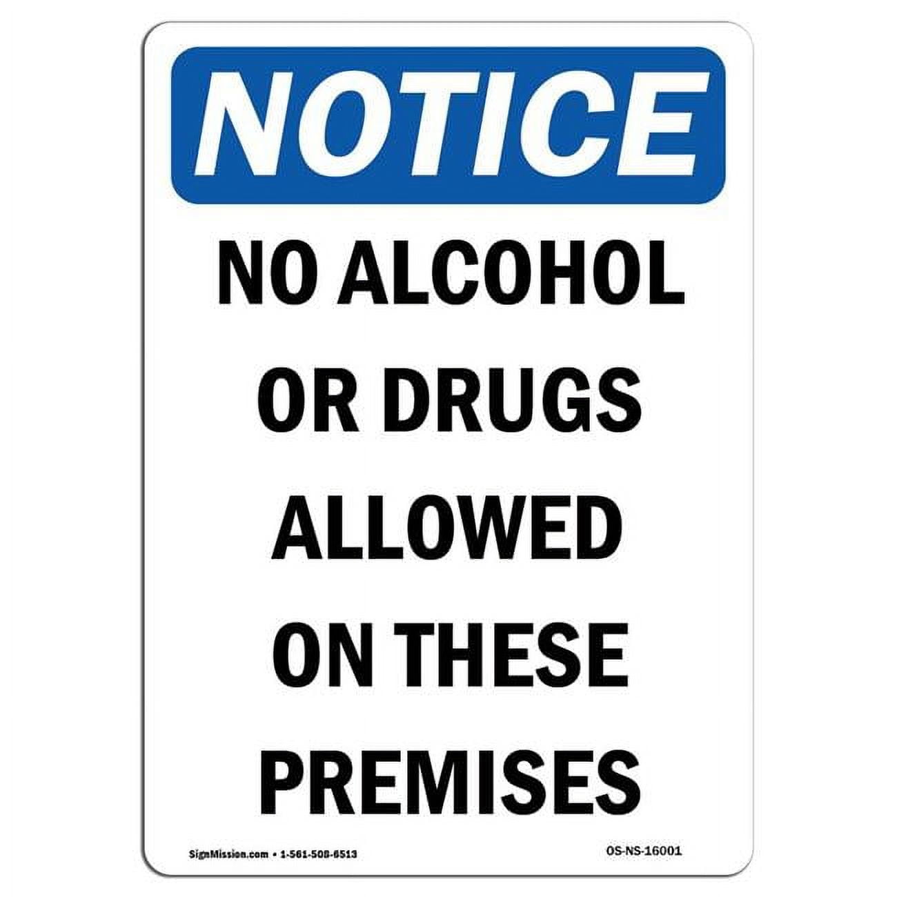 10 x 14 in. OSHA Notice Sign - No Alcohol or Drugs Allowed - Walmart.com