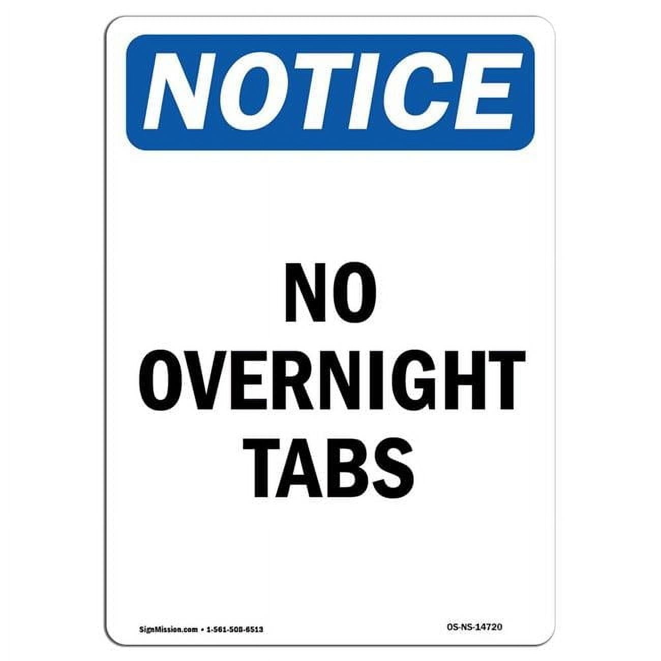 10 x 14 in. OSHA Notice Sign - No Overnight Tabs - Walmart.com