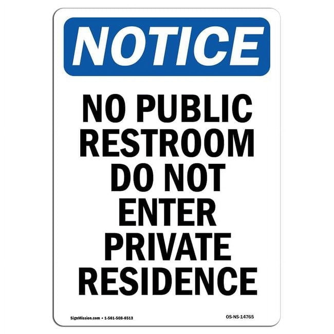 10 x 14 in. OSHA Notice Sign - No Public Restroom Do Not Enter ...