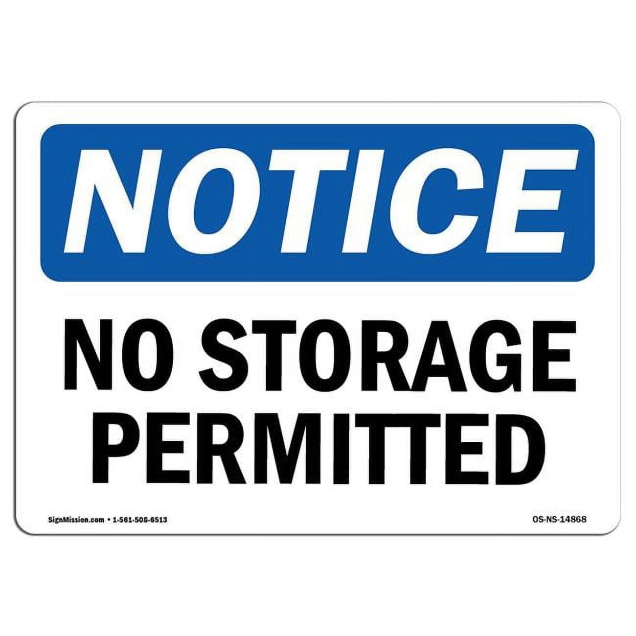 10 x 14 in. OSHA Notice Sign - No Storage Permitted - Walmart.com