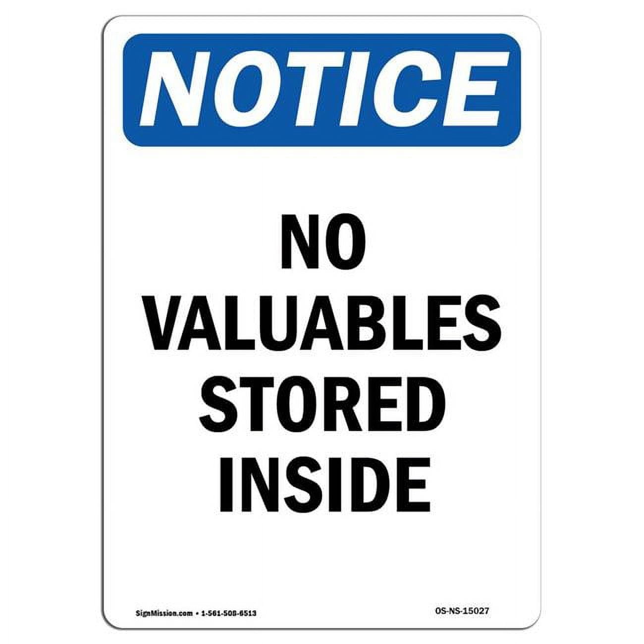 10 x 14 in. OSHA Notice Sign - No Valuables Stored Inside - Walmart.com