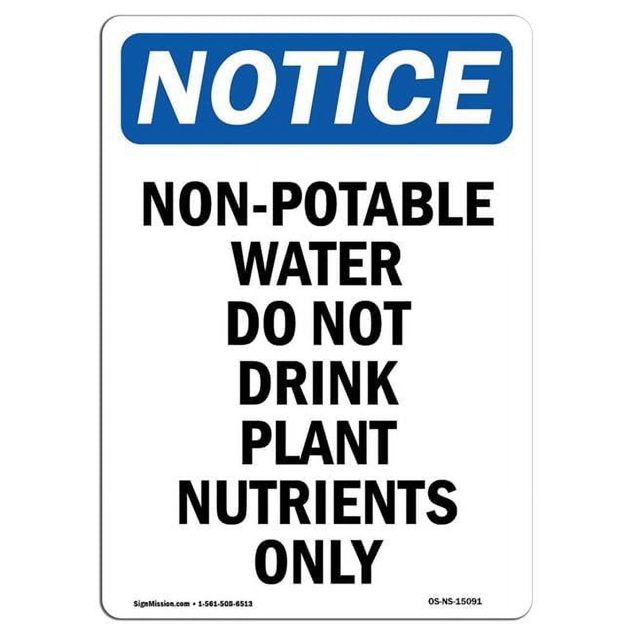 10 x 14 in. OSHA Notice Sign - Non-Potable Water Do Not Drink - Walmart.com