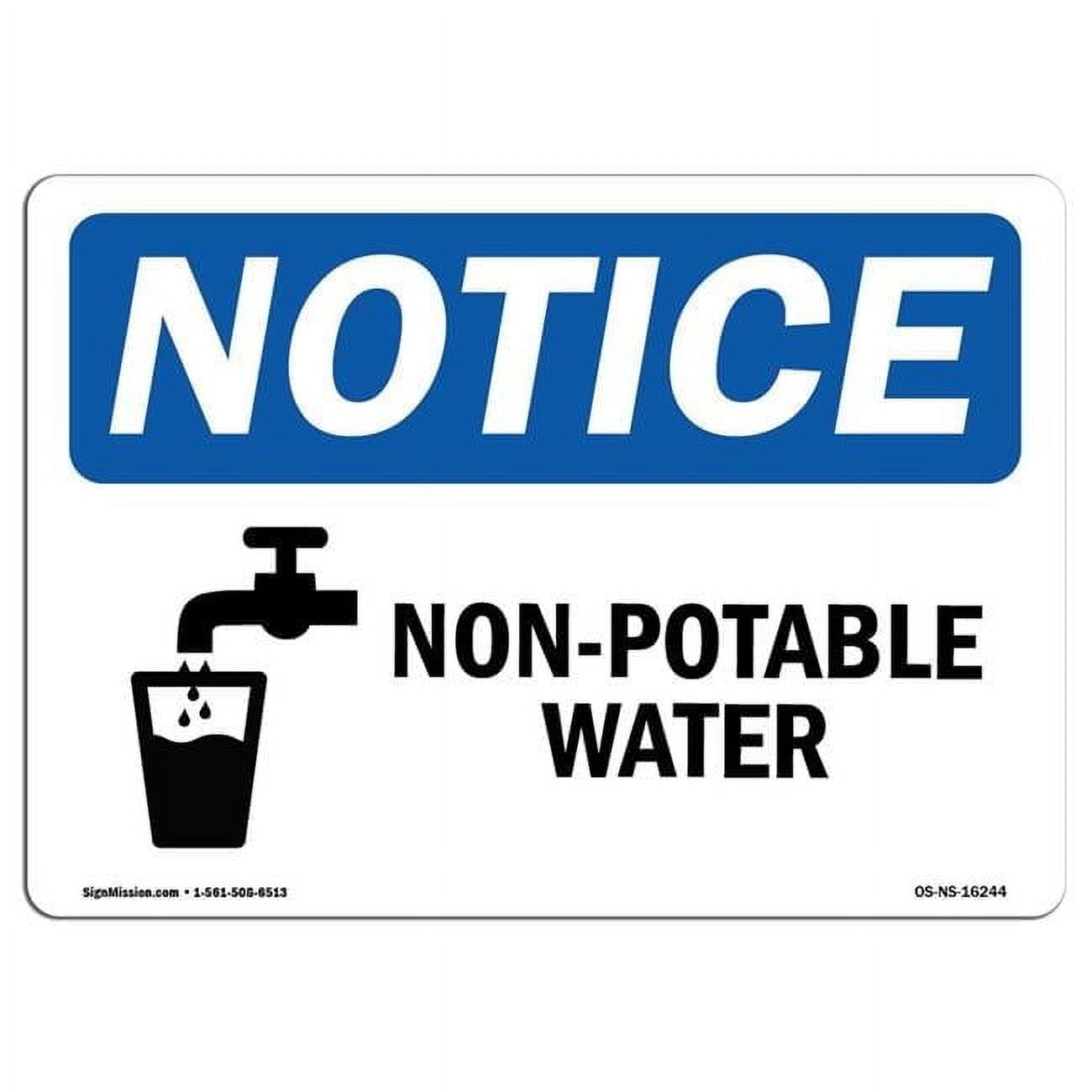 10 x 14 in. OSHA Notice Sign - Notice Non-Potable Water - Walmart.com