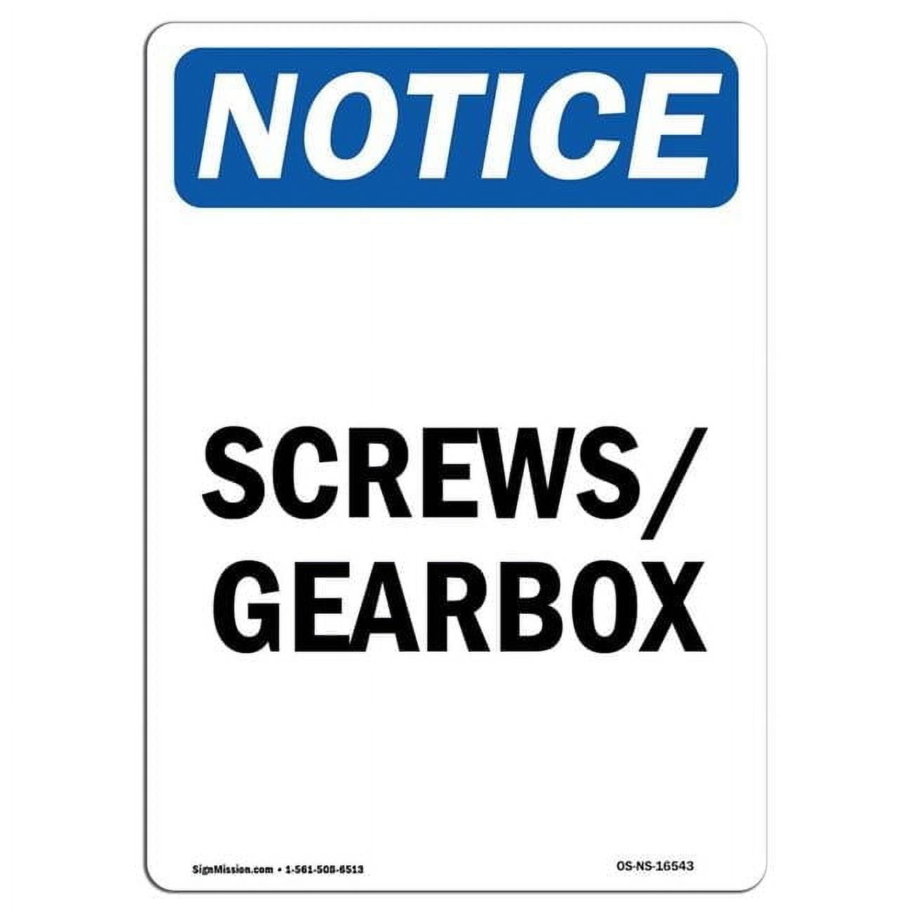 10 x 14 in. OSHA Notice Sign - Notice Screws Gearbox - Walmart.com
